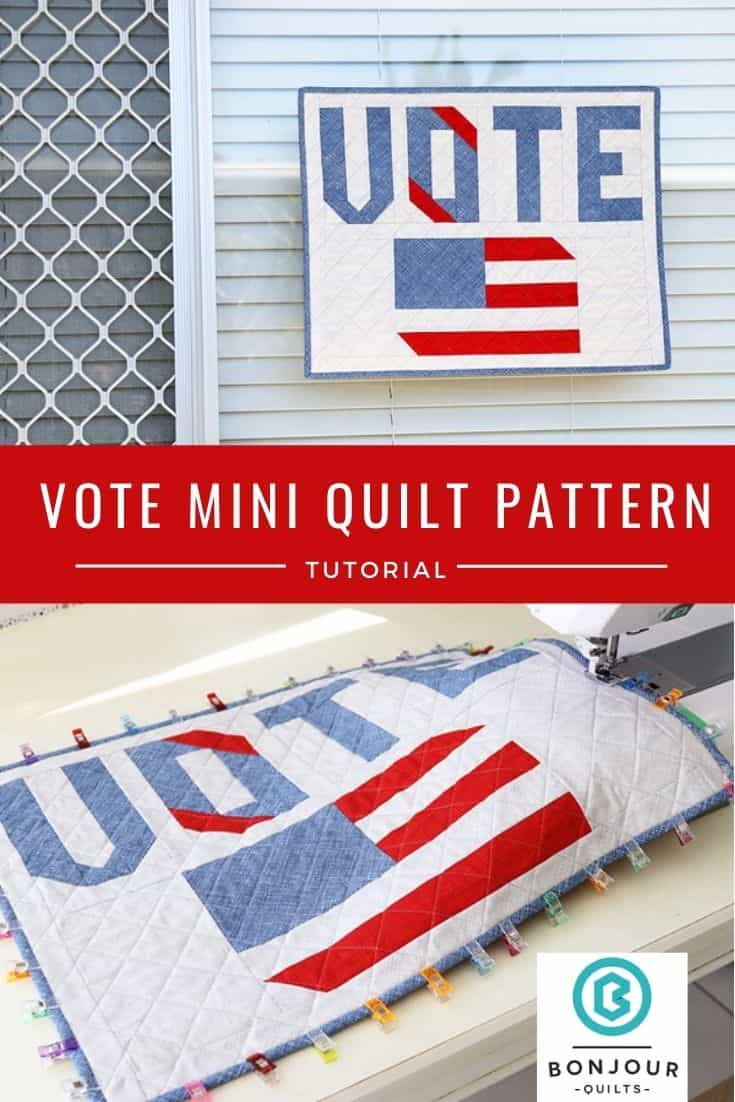 Vote Mini Quilt Pattern - Bonjour Quilts