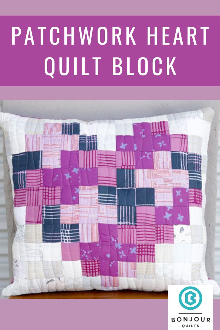 Patchwork Heart Block - Bonjour Quilts